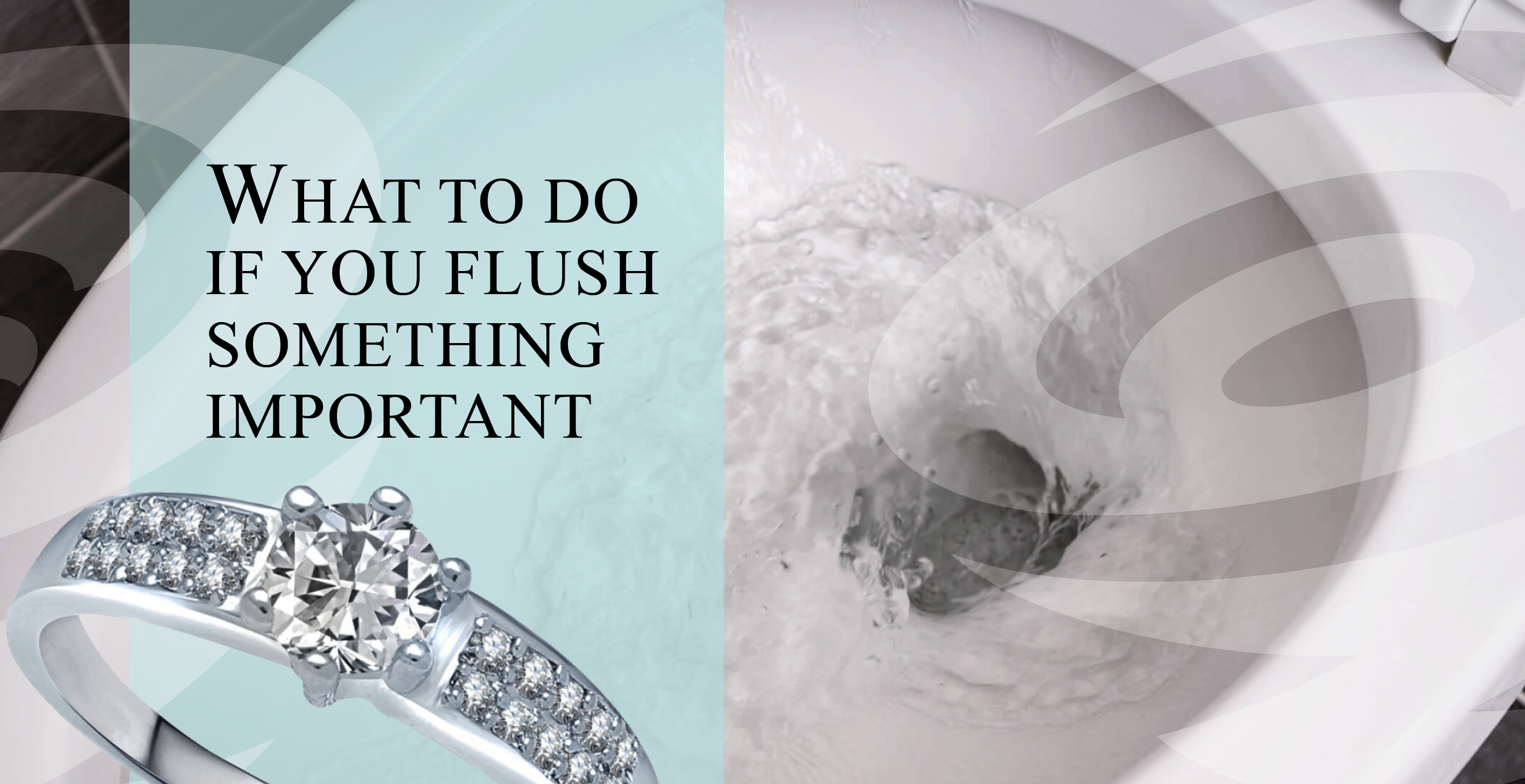 What To Do If You Flush Something Important Down The Toilet