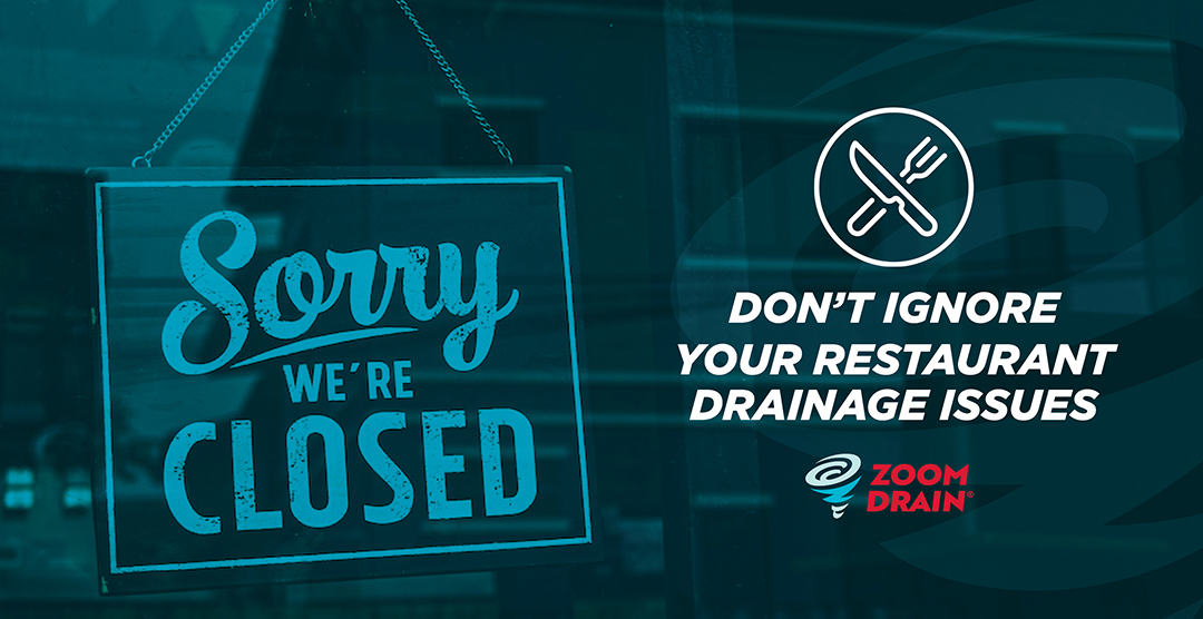 Here’s Why Your Restaurant Can’t Afford To Ignore Drainage Issues